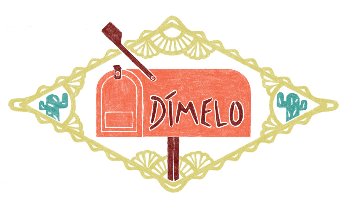 Dímelo: Stories of the Southwest